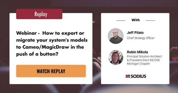 Webinar: Export or Migrate Systems Models to Cameo MagicDraw