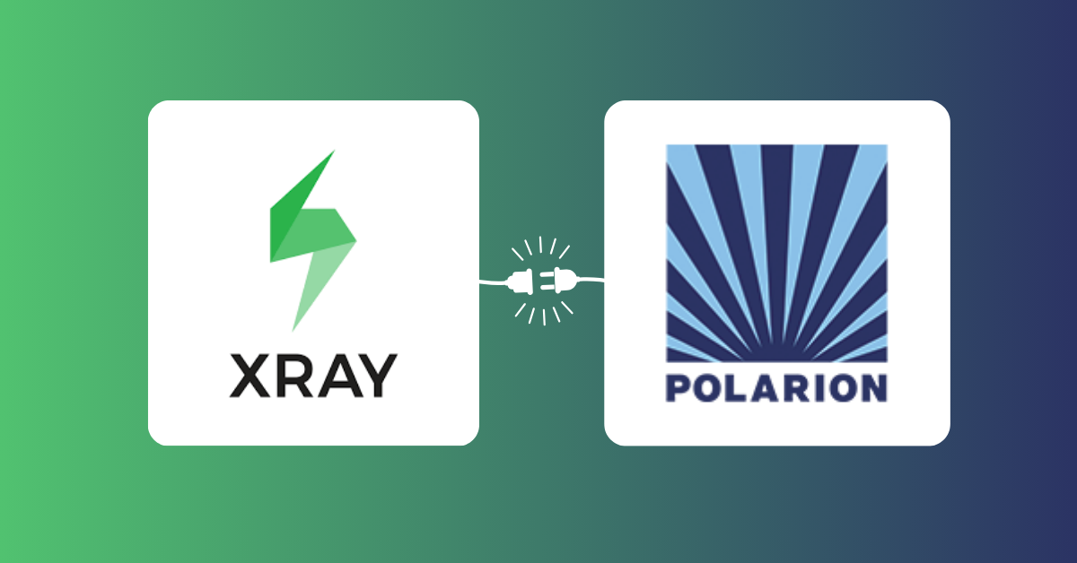 Xray Test Management for Jira with Siemens Polarion REQUIREMENTS ...
